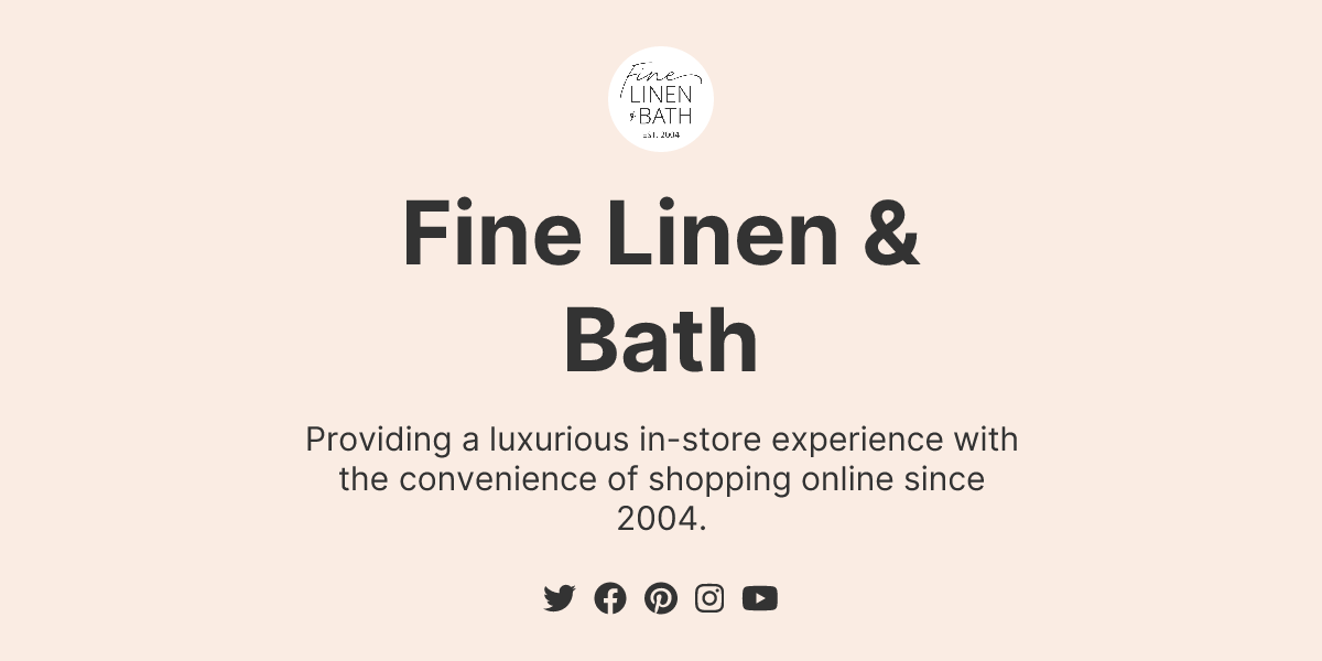Fine Linen & Bath