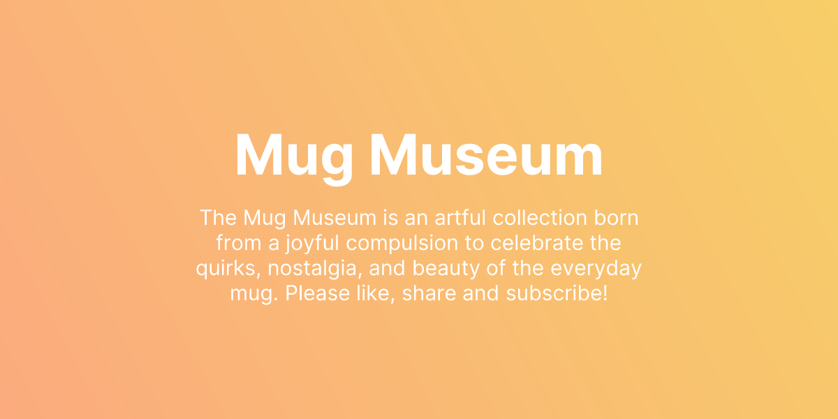 Mug Museum