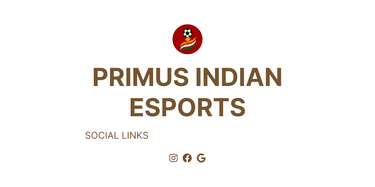 PRIMUS INDIAN ESPORTS