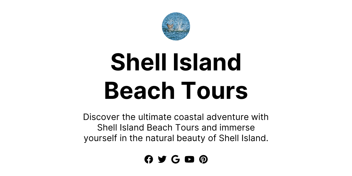 Shell Island Beach Tours
