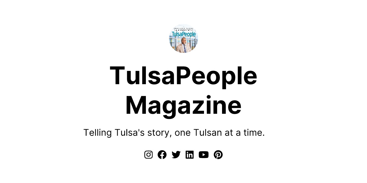 TulsaPeople Magazine